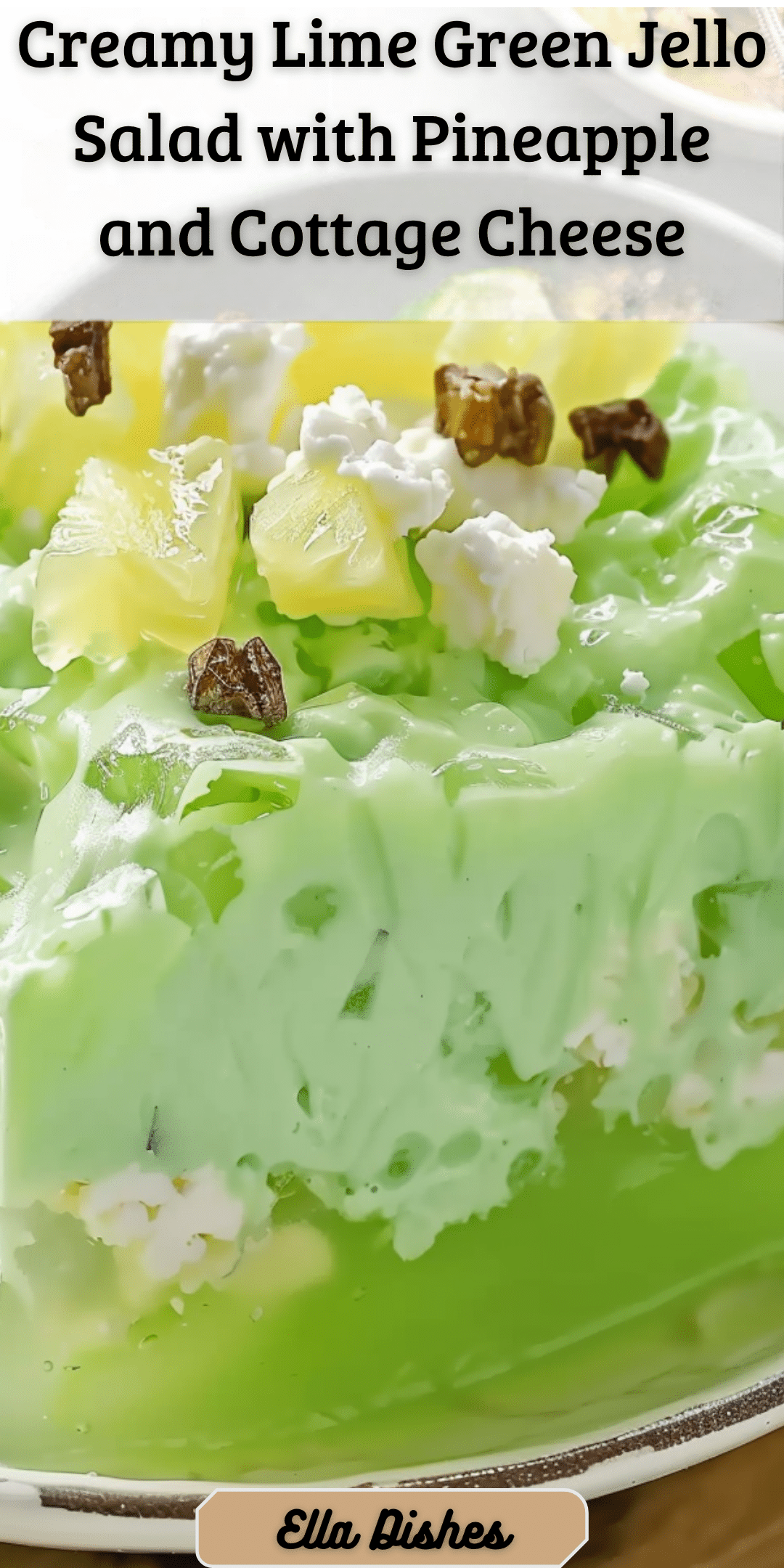 Lime Green Jello Salad with Cottage Cheese & Pineapple | Ella Dishes