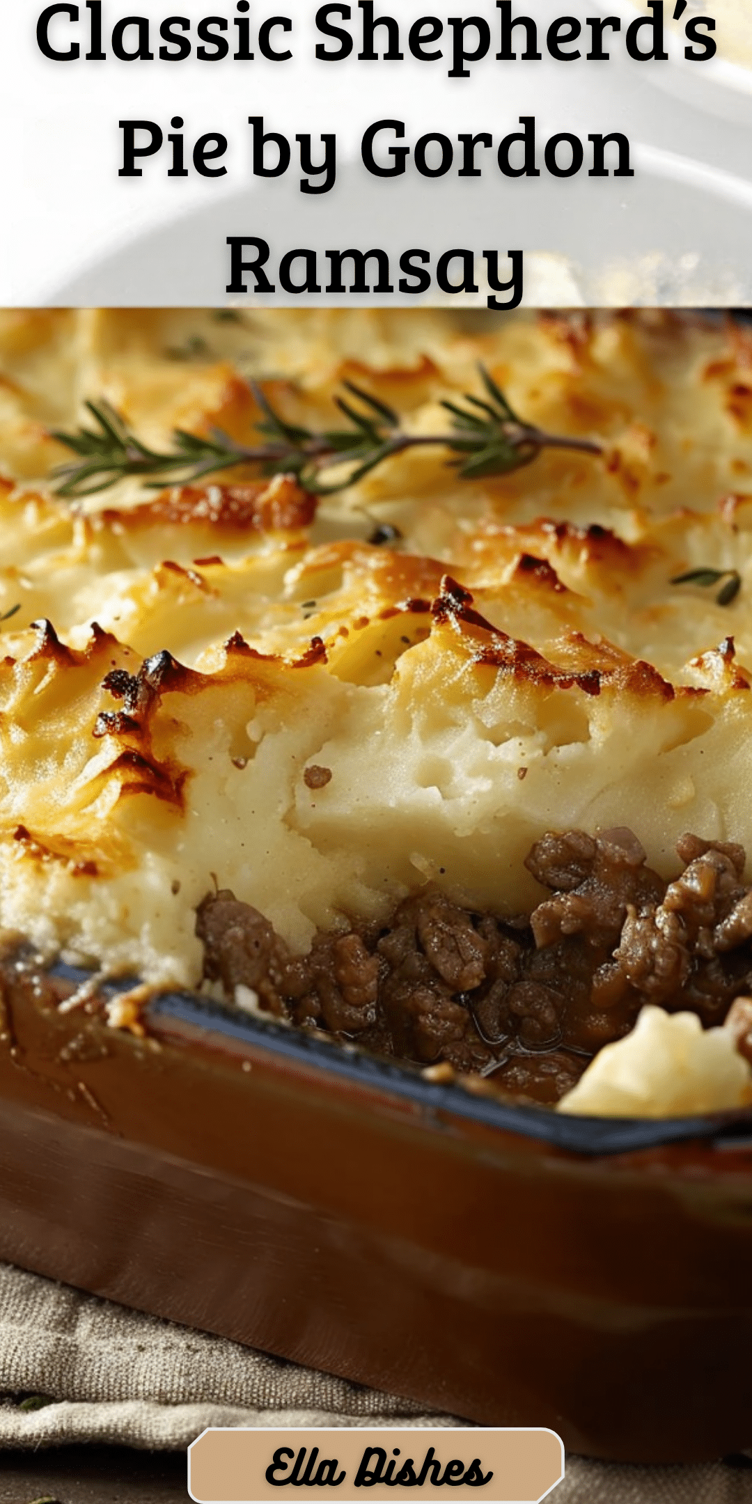 Gordon Ramsay’s Shepherd’s Pie Recipe | Ella Dishes