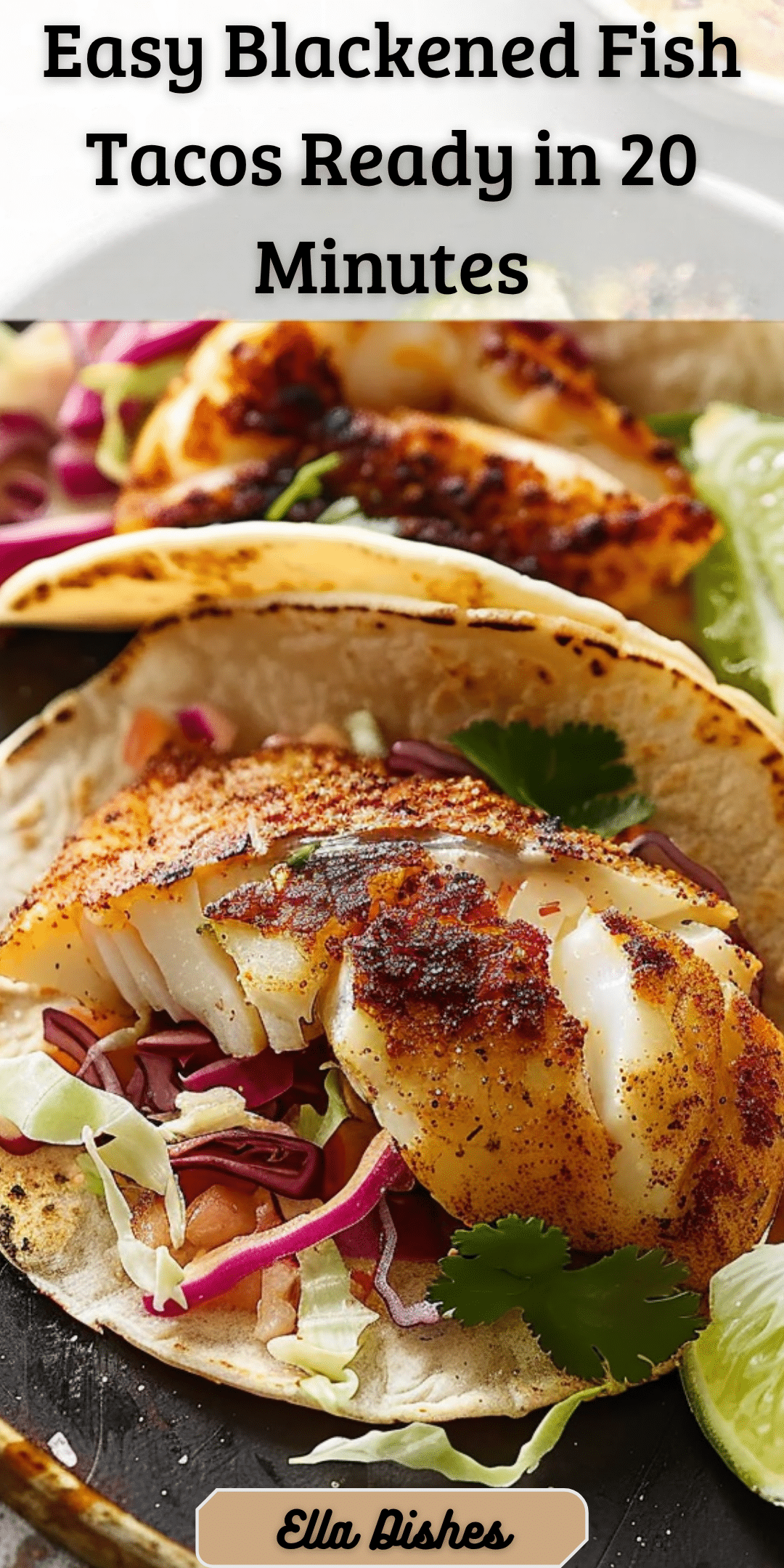 Blackened Fish Tacos | Ella Dishes