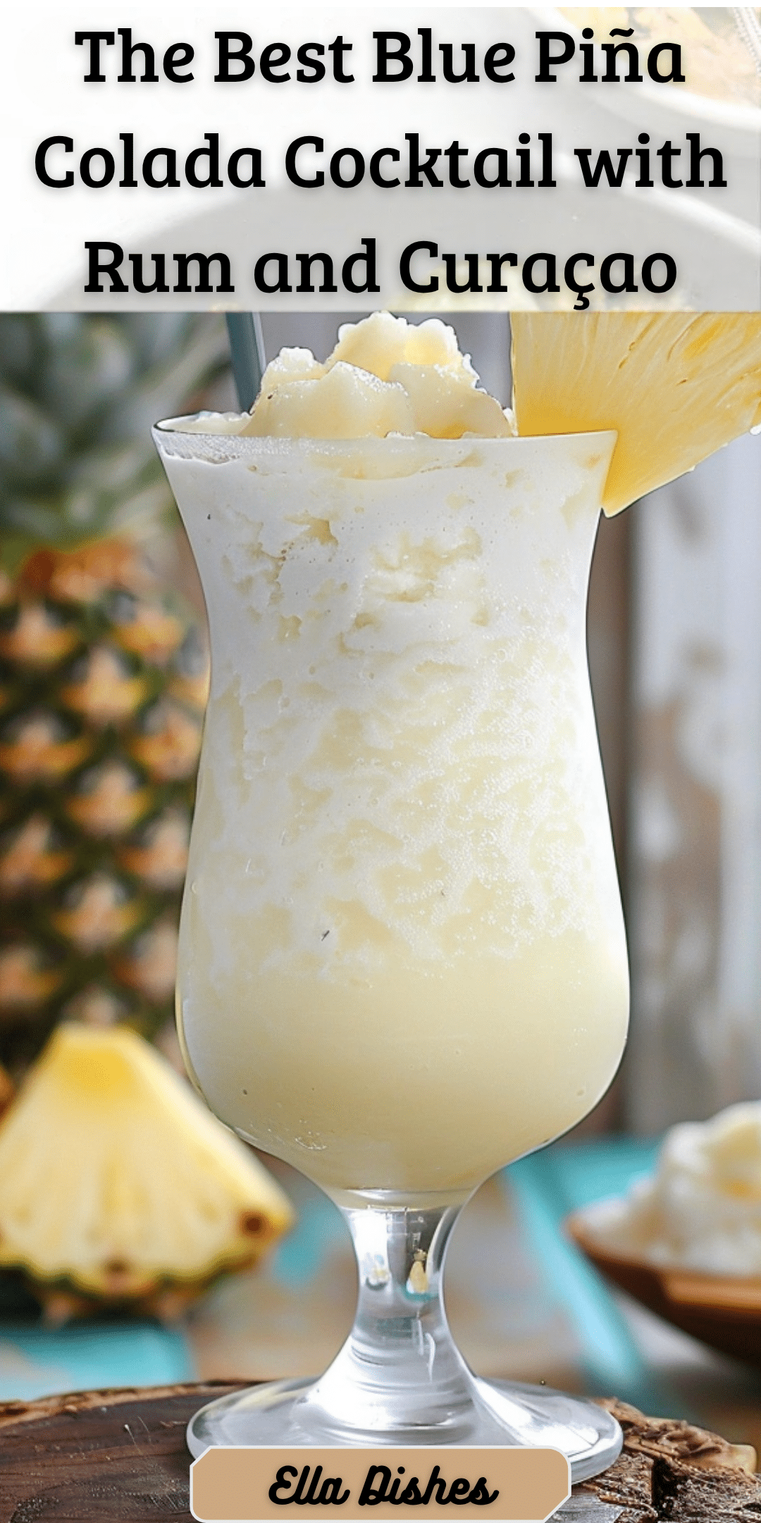 Blue Piña Colada | Ella Dishes