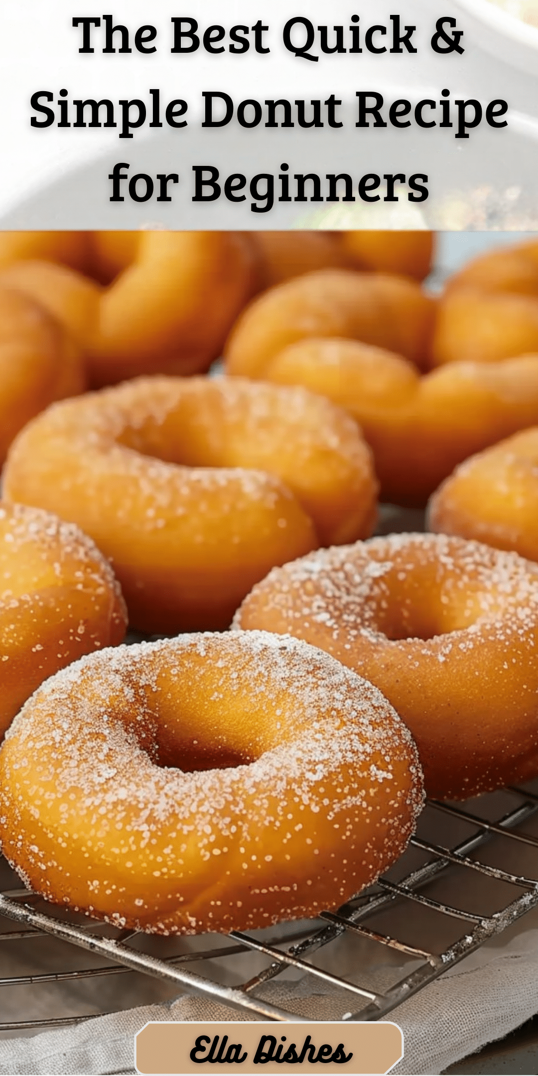 Quick & Simple Donut Recipe | Ella Dishes