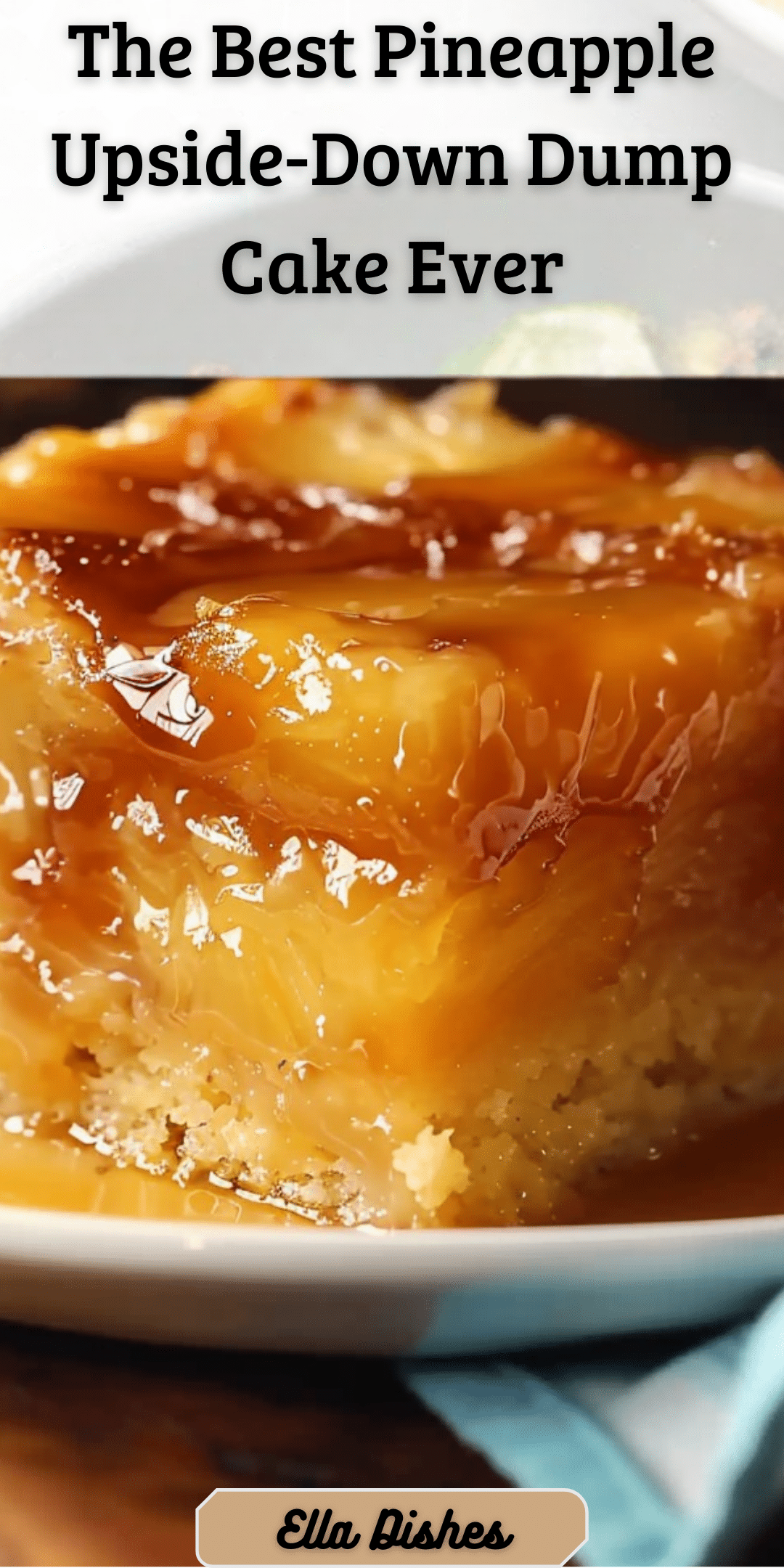 Pineapple Upside-Down Dump Cake | Ella Dishes