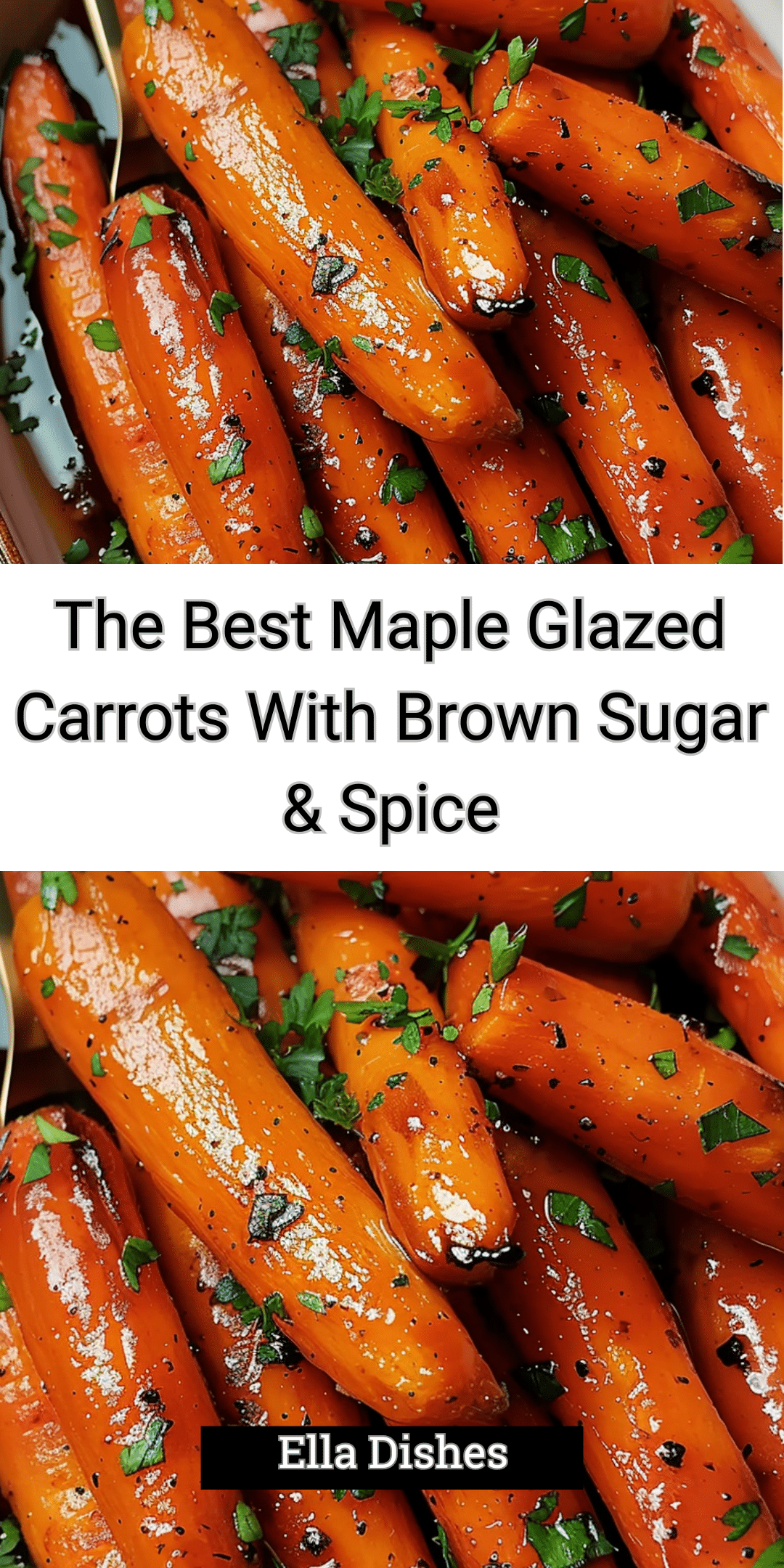 Easy Maple Glazed Carrots With a Sweet, Bold Twist You’ll Love | Ella ...